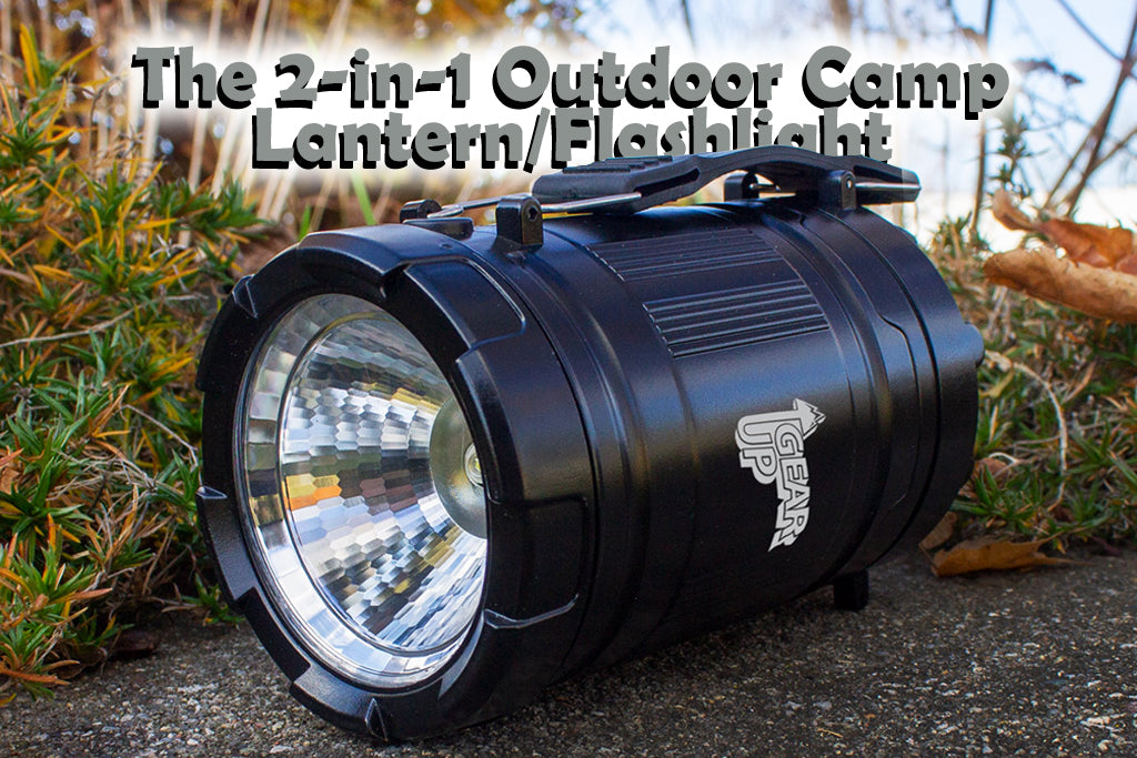 Lantern AND Flashlight