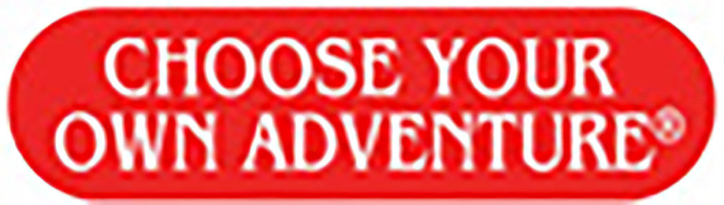 The Choice is Yours…